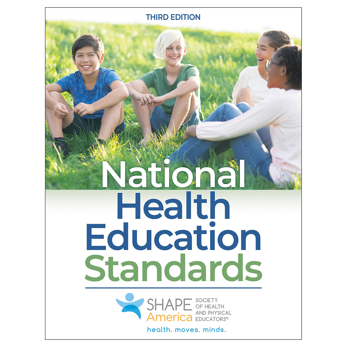National Health Education Standards-3rd Edition – Human Kinetics