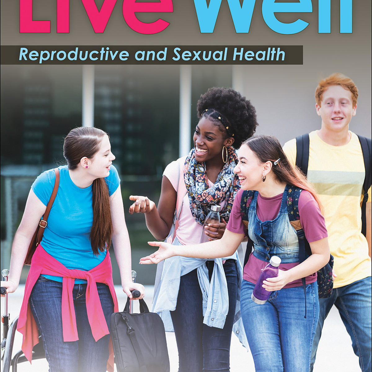Live Well: Reproductive and Sexual Health – Human Kinetics