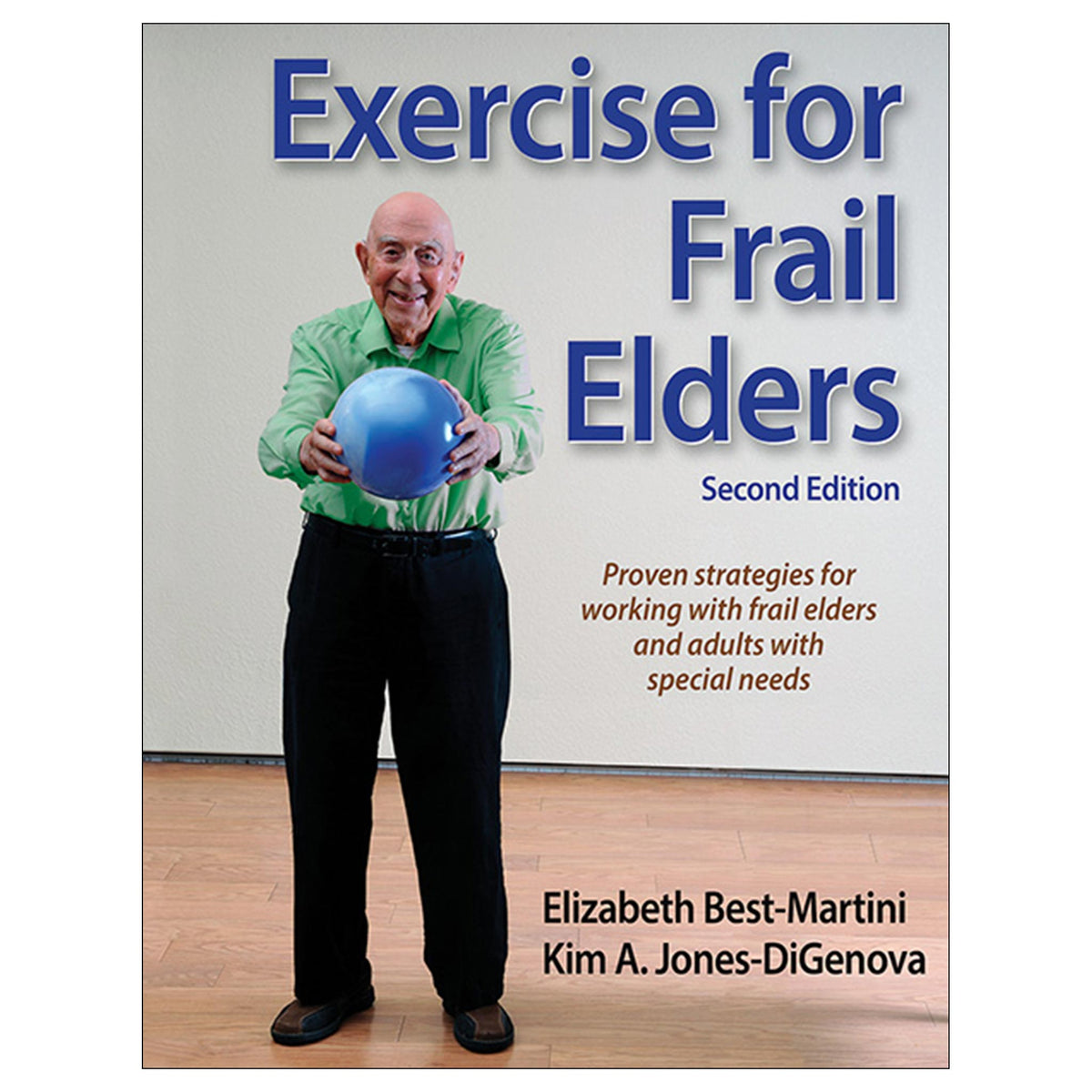 Lower-body range-of-motion exercise for elders – Human Kinetics