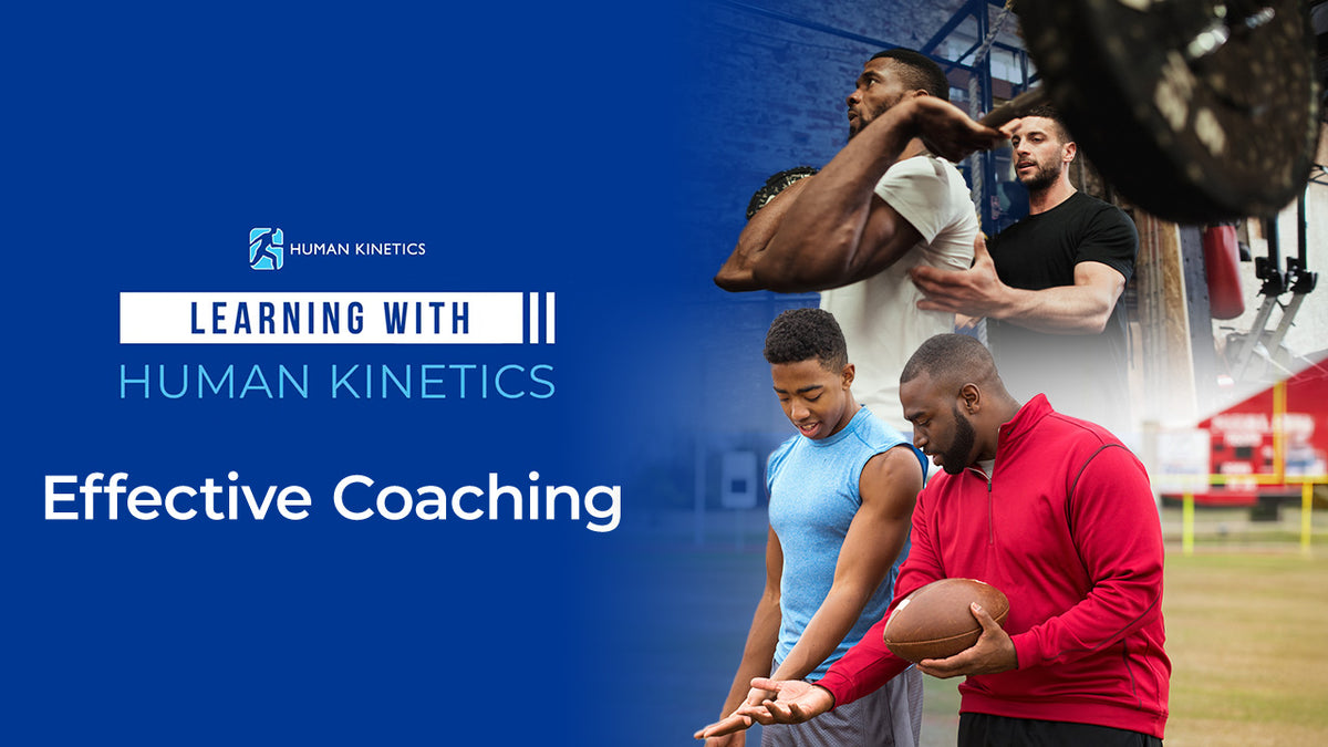 The Value of Effective Coaching – Human Kinetics