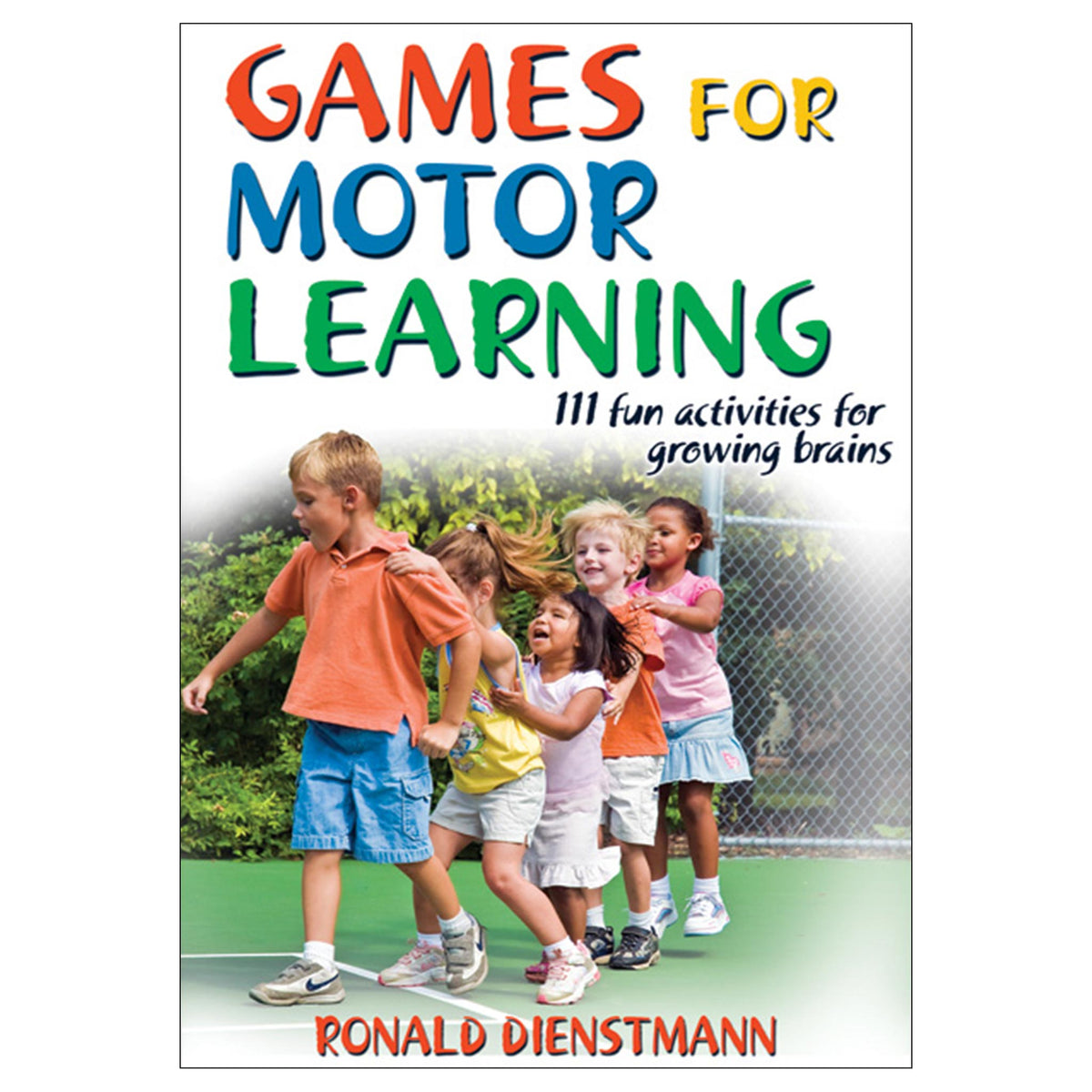 Games for Motor Learning – Human Kinetics