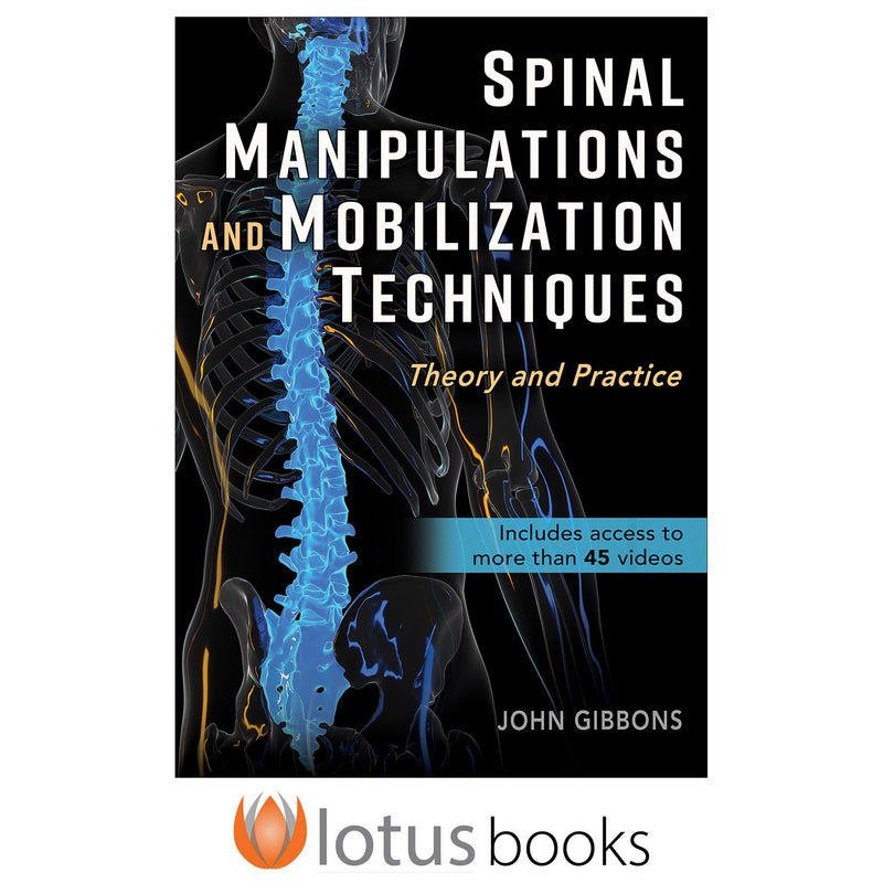 Spinal Manipulations and Mobilization Techniques – Human Kinetics
