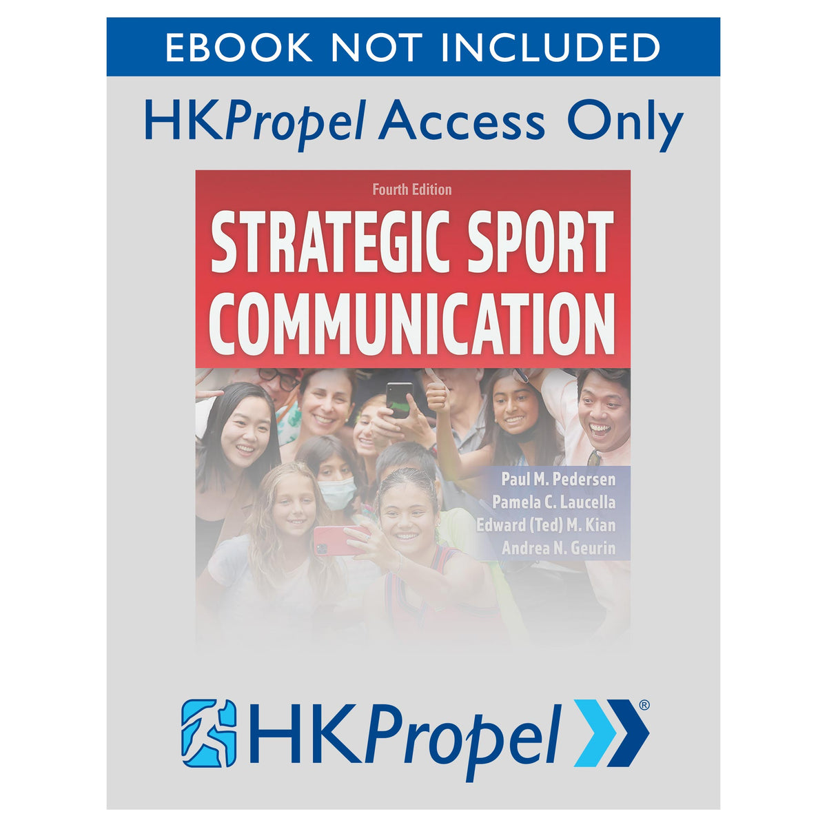 Strategic Sport Communication 4th Edition HKPropel Access-Ebook not in ...