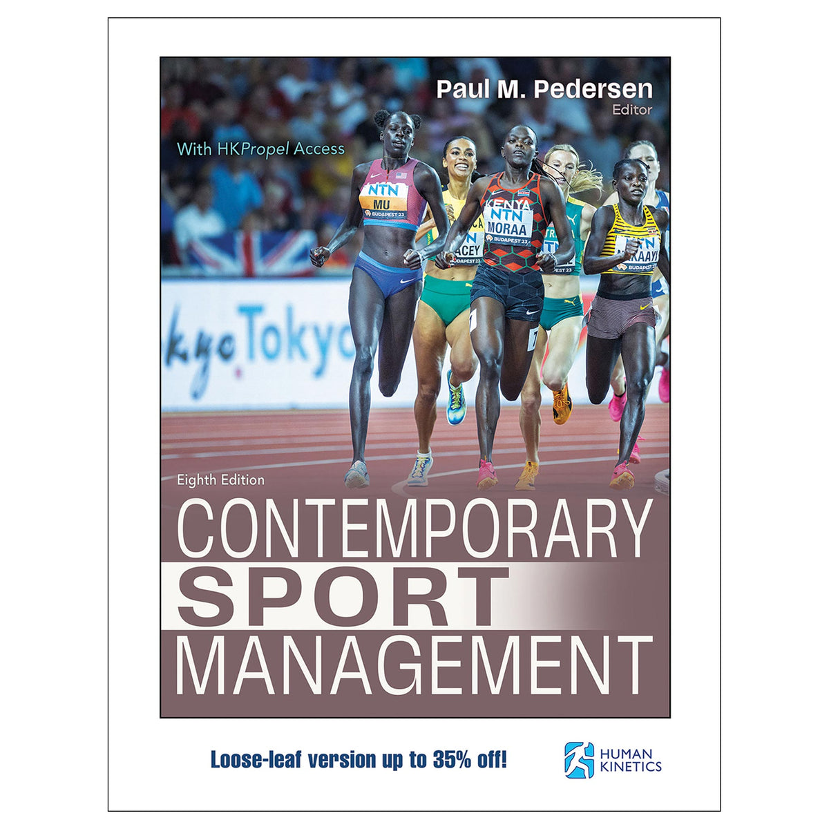 Contemporary Sport Management 8th Edition With HKPropel Access Loose-L ...