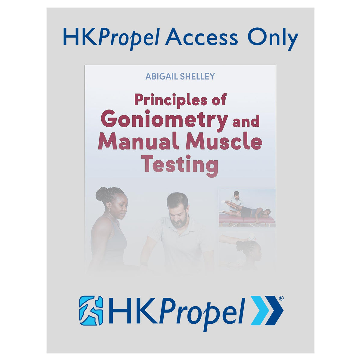 Principles of Goniometry and Manual Muscle Testing HKPropel Online Vid ...