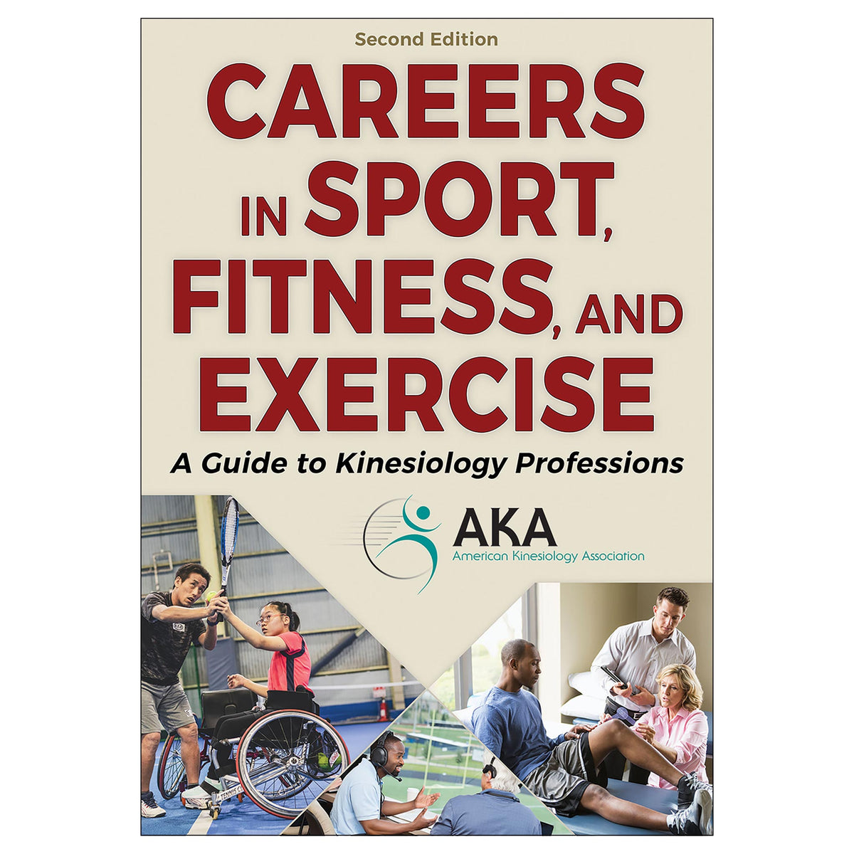 Careers in Sport, Fitness, and Exercise-2nd Edition – Human Kinetics