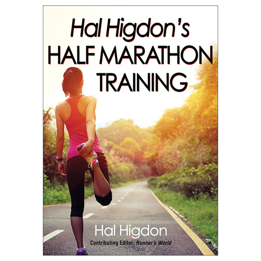 Hal Higdon's Half Marathon Training – Human Kinetics