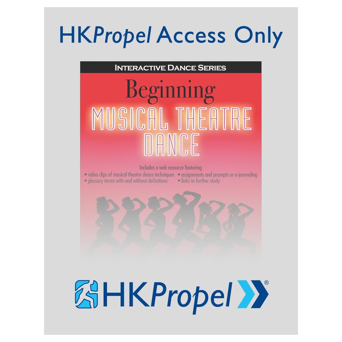 Beginning Musical Theatre Dance HKPropel Access – Human Kinetics