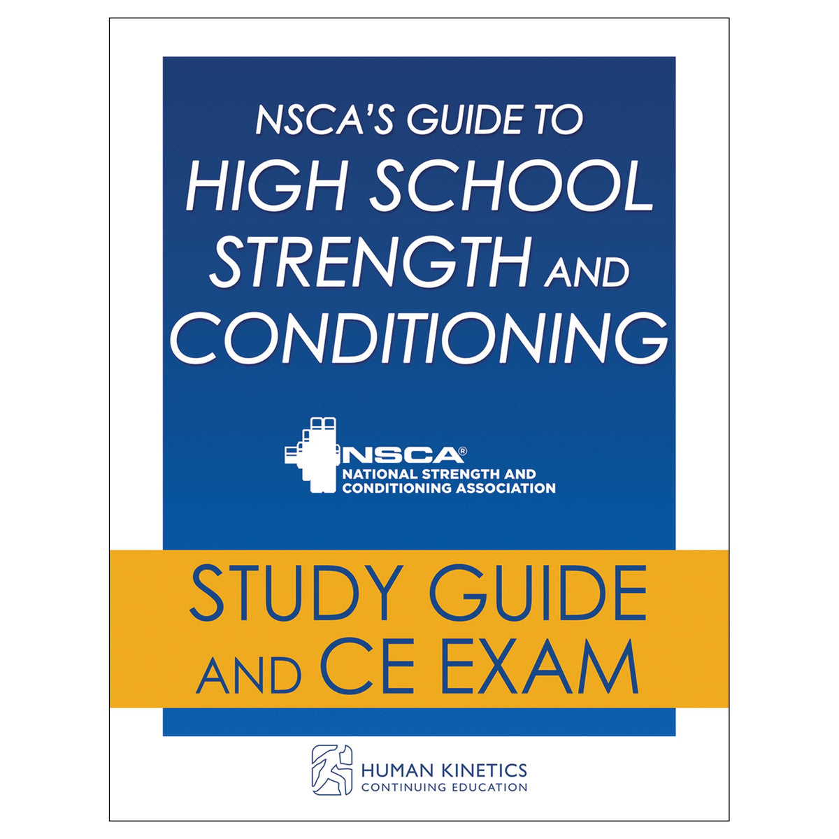 NSCA's Guide to High School Strength and Conditioning Online CE Course ...