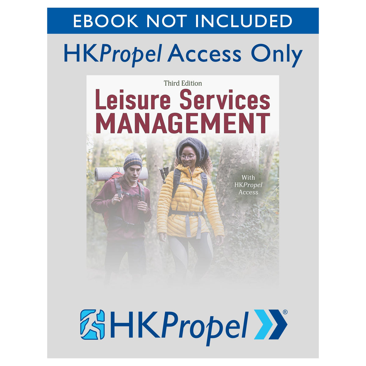 Leisure Services Management 3rd Edition HKPropel Access-Ebook not incl ...