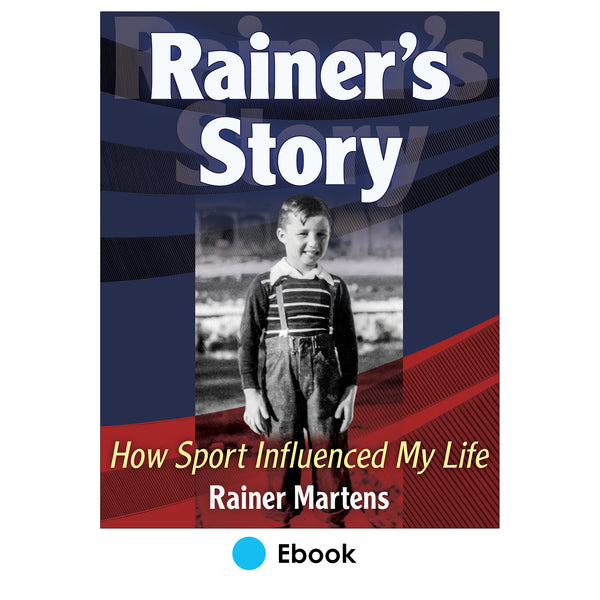 Rainer's Story – Human Kinetics